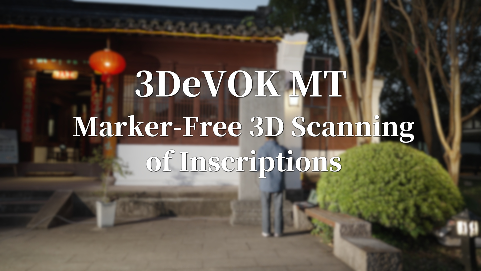 3DeVOK MT 3D Scanner: Non-Marker 3D Scanning for Inscriptions - 3DeVOK
