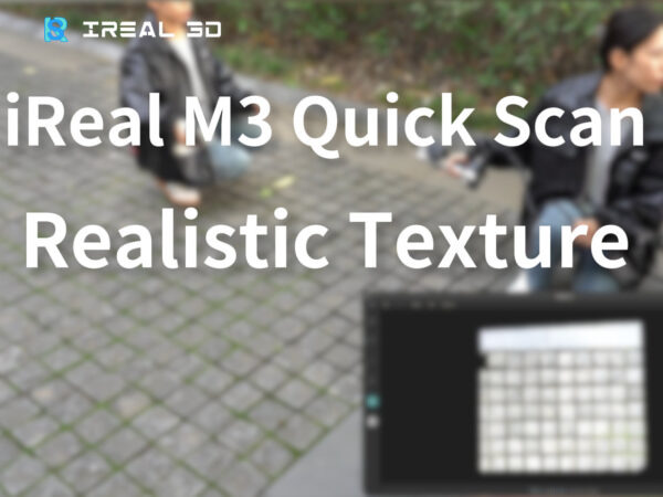 iReal M3 Fast 3D Scanning Road with Realistic Textures - 3DeVOK