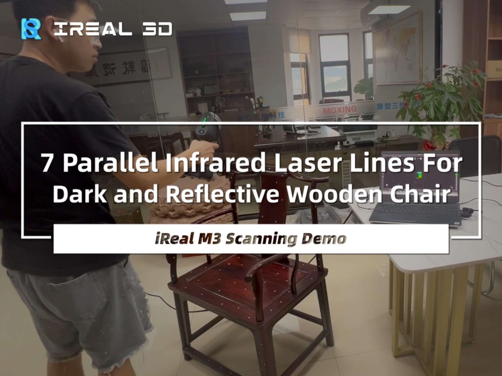 iReal M3 3D Scanning A Reflective Wooden Chair Under 7 Parallel ...
