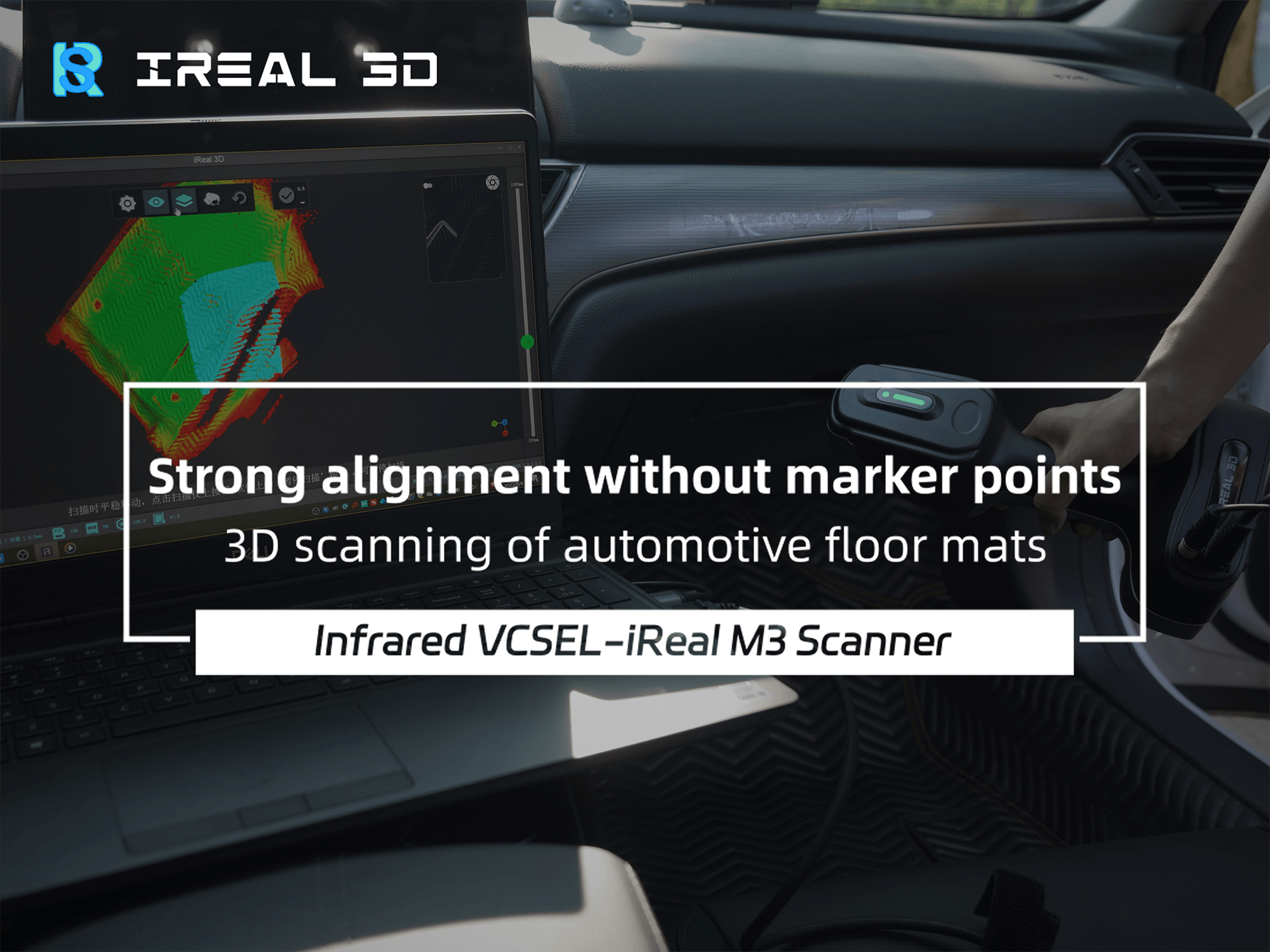 iReal M3 3D Scanning for Auto Floor Mats without Markers - 3DeVOK